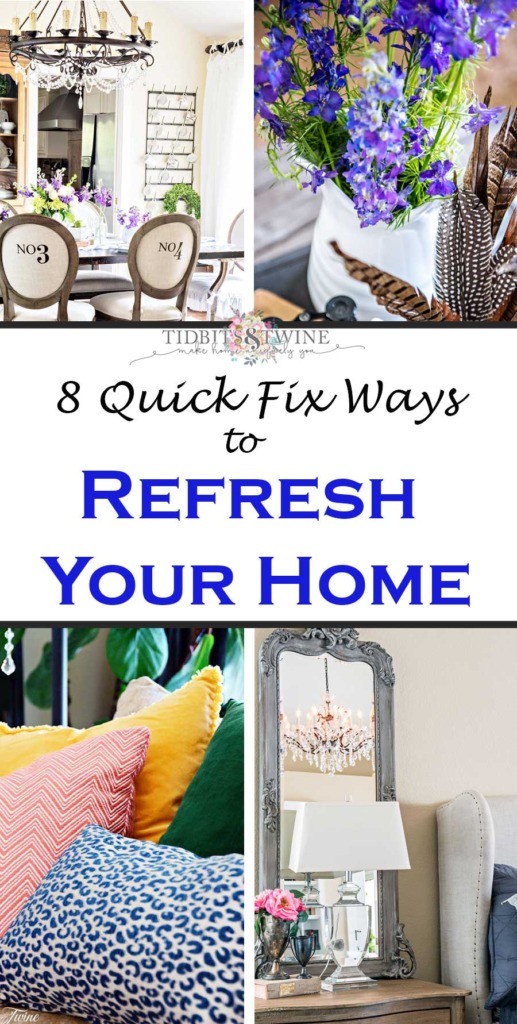 8 easy ideas for an instant home refresh - Tidbits&Twine