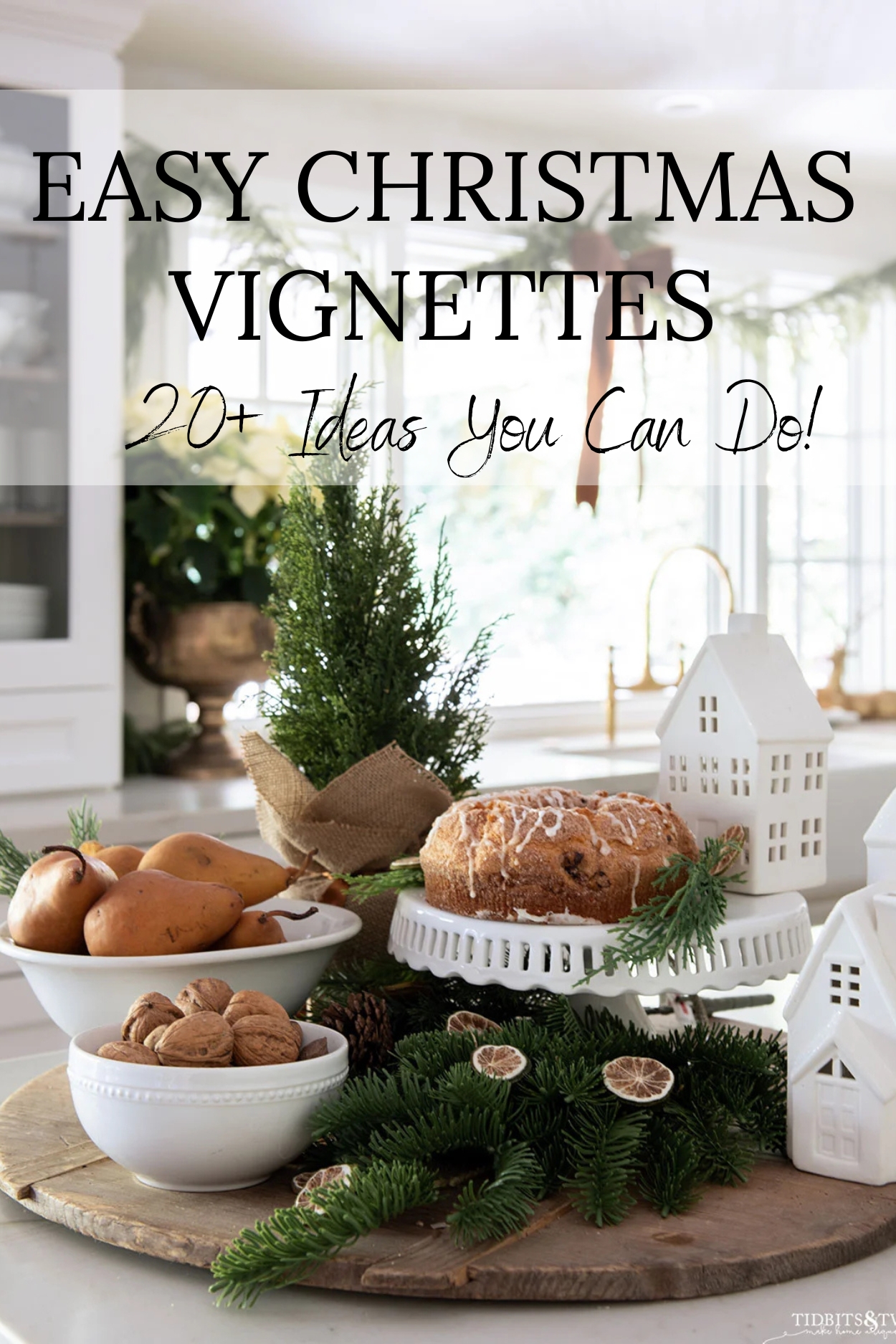 Beautiful Christmas Vignettes for Every Corner of Your Home